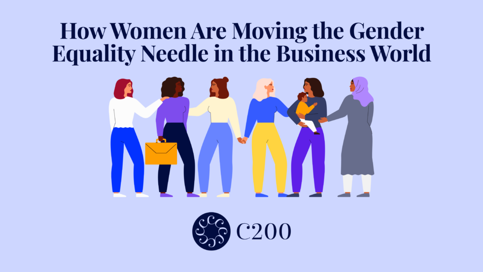 How Women Are Moving The Gender Equality Needle In The Business World